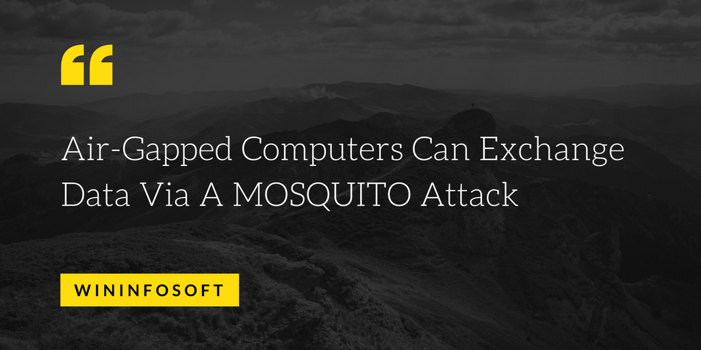 Computers Can Exchange Data Via A MOSQUITO Attack